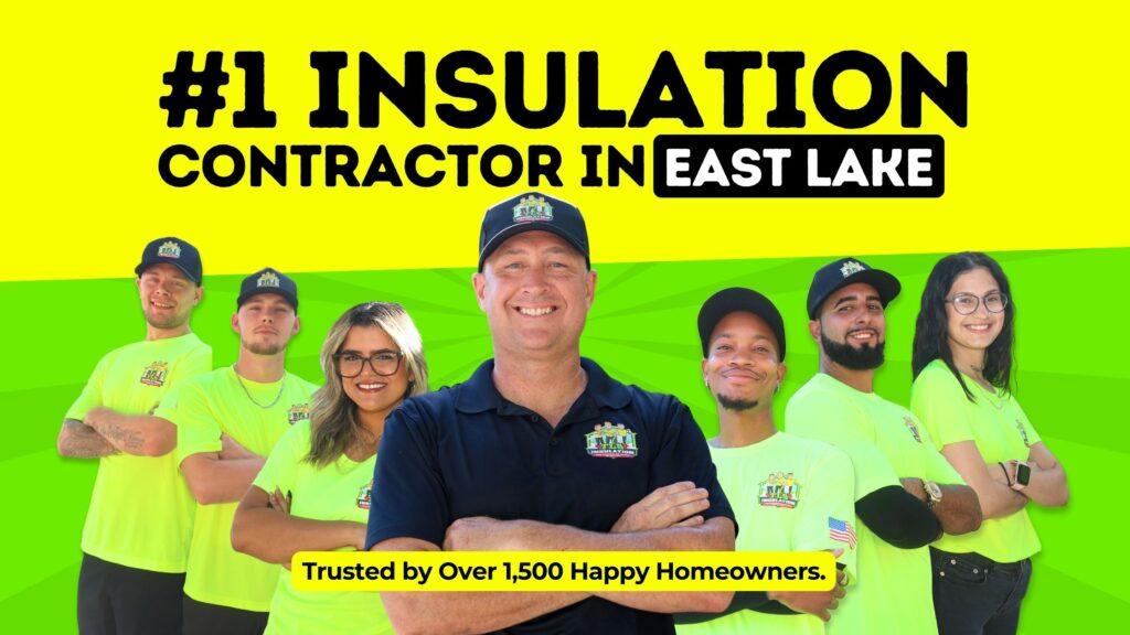 East Lake #1 Insulation Contractor Near Me | Free Cost Estimation