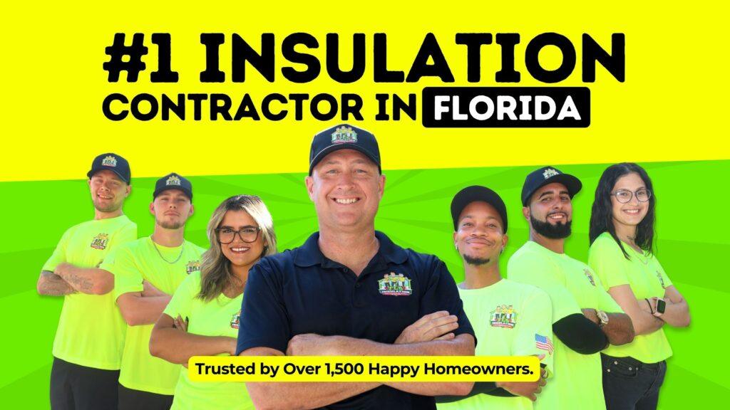 Florida #1 Insulation Contractor Near Me | Free Cost Estimation